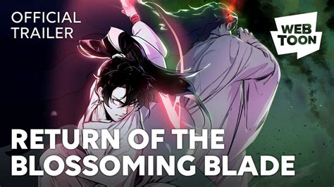 Return Of The Blossoming Blade Official Trailer Webtoon Youtube