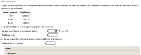 solved high low method ziegler inc has decided to use the high low