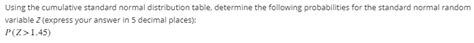 Solved Using The Cumulative Standard Normal Distribution