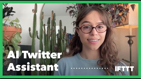 Introducing Ifttt Ai Twitter Assistant Automate Twitter Content Youtube