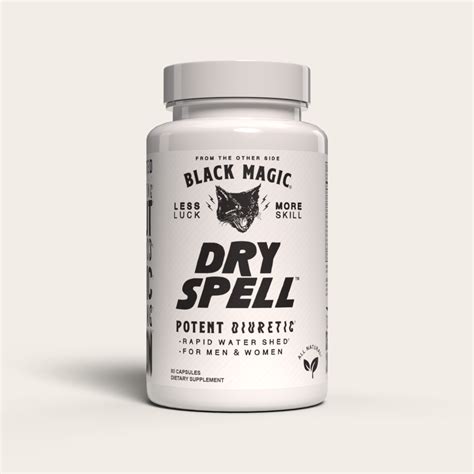 Dry Spell Ultra Potent Water Loss Formula Black Magic Supply