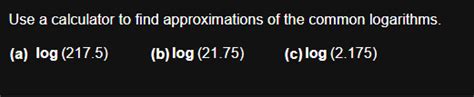Solved Use A Calculator To Find Approximations Of The Common