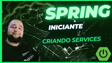 como criar serviços em uma aplicação spring boot youtube