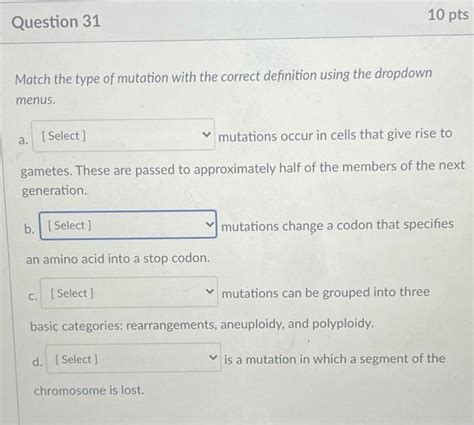 solved 10 pts question 31 match the type of mutation with