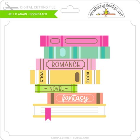 Db Hello Again Bookstack Lori Whitlocks Svg Shop