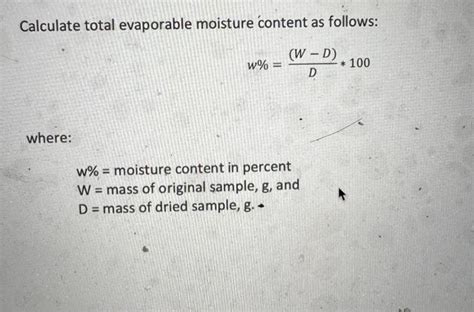 Calculate Total Evaporable Moisture Content As Chegg Com