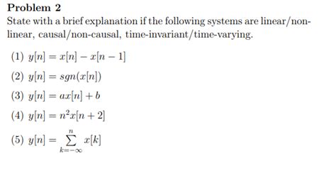 Solved Problem 2 State With A Brief Explanation If The