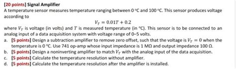 Solved Points Signal Amplifier A Temperature Sensor Chegg