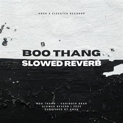‎boo Thang Slowedreverb Slowedreverb Feat Yash Agrahari