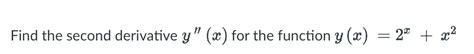 solved find the second derivative y x ﻿for the function