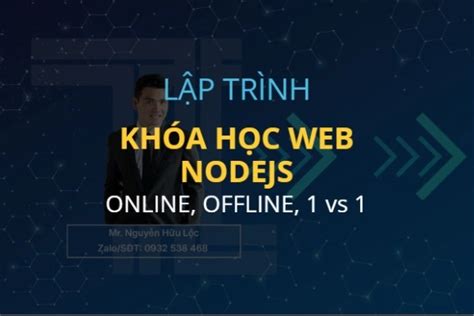 Khóa Học Nodejs Thầy Lộc Dạy Lập Trình