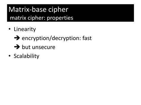 Ppt Symmetric Cryptography Scalable Matrix Cipher Powerpoint Presentation Id2247280
