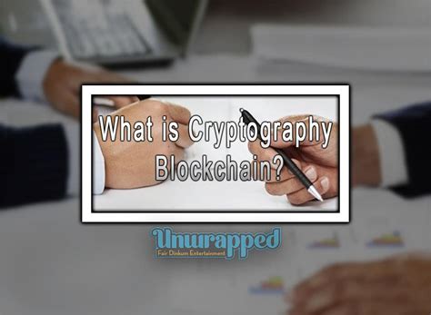 What Is Cryptography Blockchain