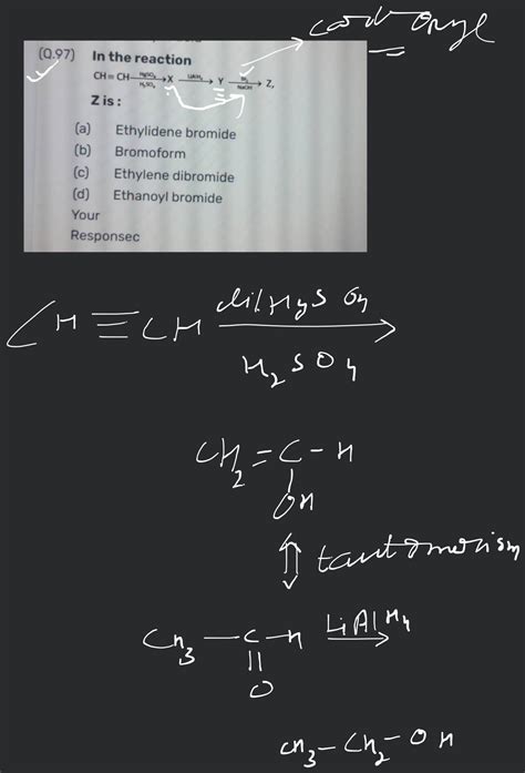 Q 97 In The Reaction [ Mathrm{ch} Equiv Mathrm{ch} Xrightarrow[ Ma