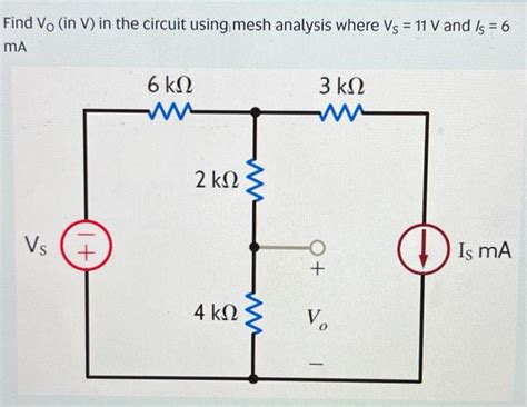Solved Find VO In V In The Circuit Using Mesh Analysis Chegg Com
