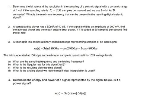 Solved Determine The Bit Rate And The Resolution In The Chegg