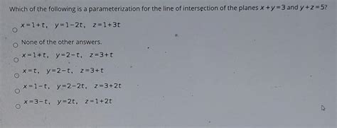 solved which of the following is a parameterization for the