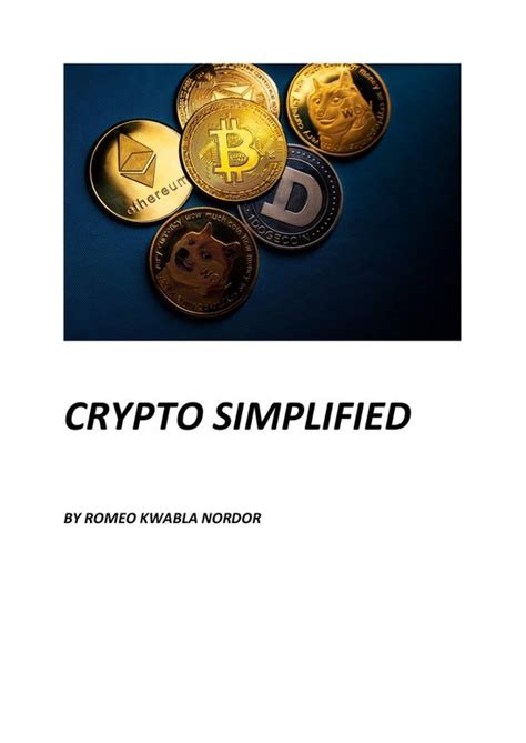 Crypto Simplified Ebook Romeo Kwabla Nordor 1230006457600 Boeken