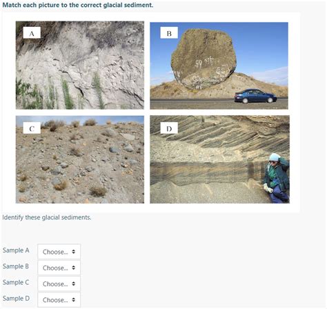 Solved Match Each Picture To The Correct Glacial Sediment В