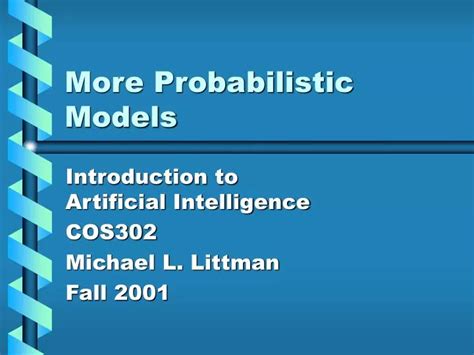 PPT More Probabilistic Models PowerPoint Presentation Free Download ID 665641