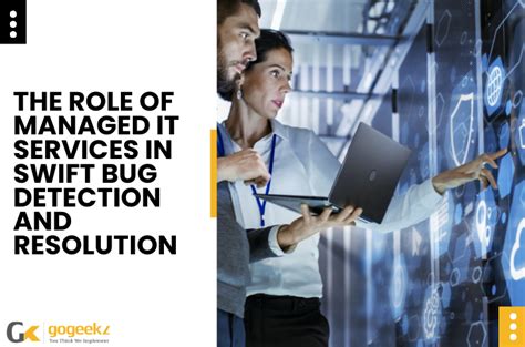 Reliable Bug Detection And Managed It Services For Businesses