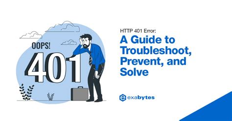 401 Error A Guide To Troubleshoot Prevent And Solve Exabytes Blog