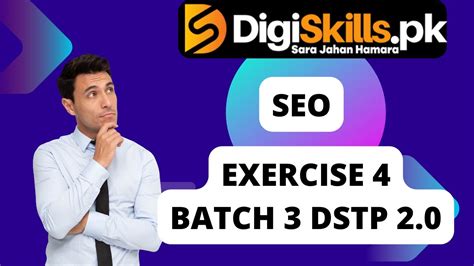 Digiskills Seo Exercise 4 Batch 3 Youtube
