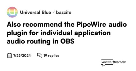 Also Recommend The Pipewire Audio Plugin For Individual Application