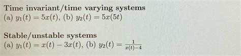 Solved Determine Which System Type Are The Two Functions A Chegg