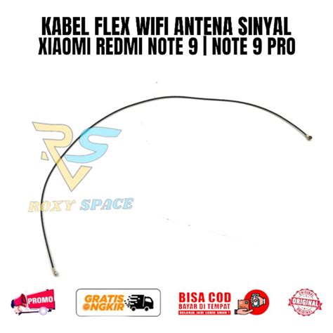 Jual Kabel Flex Konektor Coaxial Antena Sinyal Wifi Untuk Xiaomi Redmi Note 9 Note 9 Pro