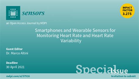 Special Issue Smartphones And Wearable Sensors For Monitoring Heart Rate And Heart Rate