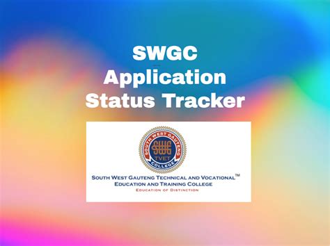 Swgc Application Status Tracker Tvet Colleges 2026