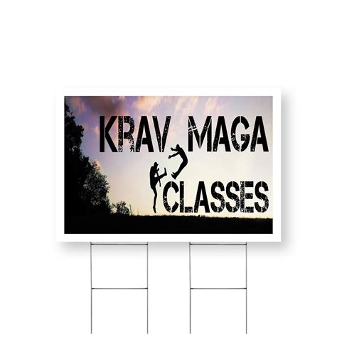 Krav Maga Classes Yard Sign 24 Inch X 36 Inch Single Sided Weatherproof