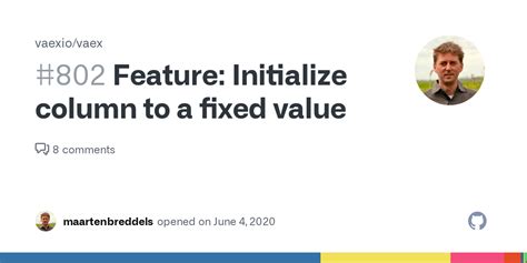 Feature Initialize Column To A Fixed Value Issue Vaexio Vaex GitHub