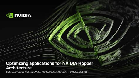 Optimizing Applications For Hopper Architecture Nvidia On Demand