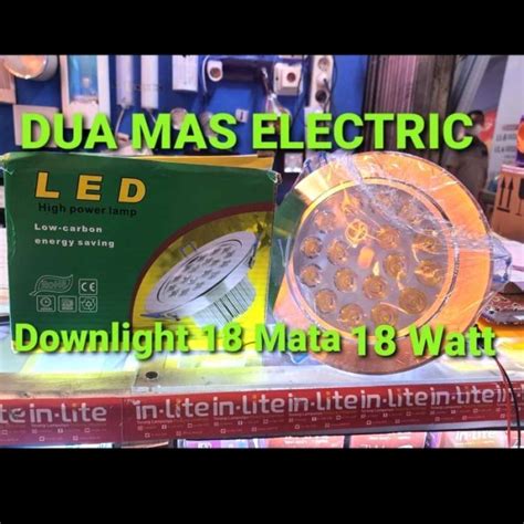 Promo LAMPU DOWNLIGHT LED 18 MATA 18MATA 18 WATT 18 W 18WATT 18W SPOT SOROT Diskon 23 Di Seller