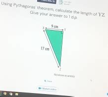 Solved Using Pythagoras Theorem Calculate The Length Of YZ Give Your Answer To D P The T