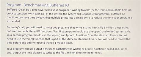 solved program benchmarking buffered iobuffered io ﻿can be