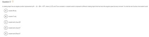 Solved Question 5 M A Rotating Object Has An Angular Chegg Com