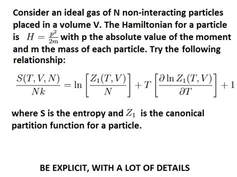 Solved Consider An Ideal Gas Of N Non Interacting Particles