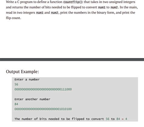 Solved Write A C Program To Define A Function Countflip