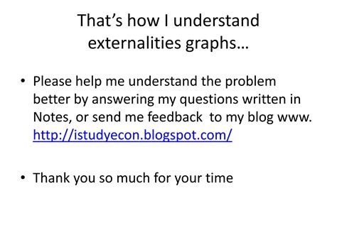 Externalities Graphs How I Understand Them Pptx
