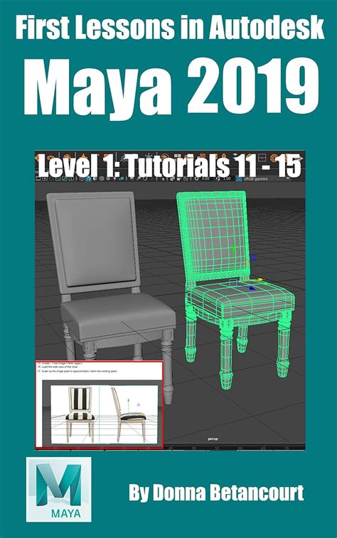 first lessons in autodesk maya 2019 level 1 tutorials 11 15