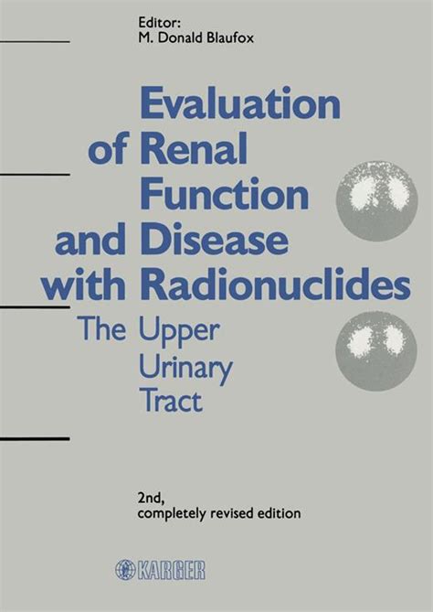 10 Evaluation Of Urinary Tract Obstruction Evaluation Of Renal Function And Disease With