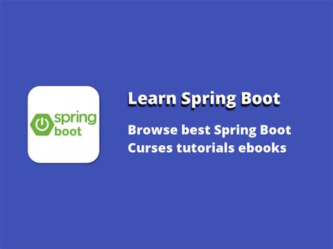 Learn Spring Boot Find Best Spring Boot Courses