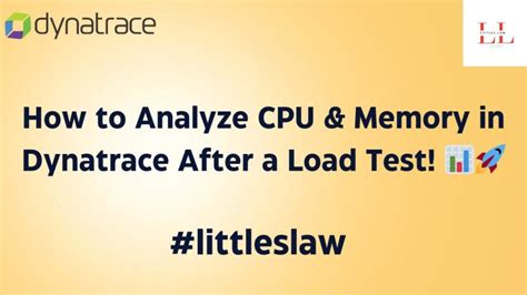 🚀 Master Dynatrace Analysis Cpu And Memory Insights After Load Testing 🔥