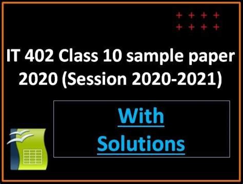 It 402 Class 10 Practical File Questions And Free Download Sample File Cs Ip Learning Hub