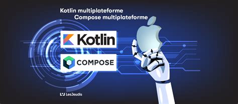 Kotlin Multiplatform Compose Multiplatform léchec stratégique dApple Blog Les Jeudis