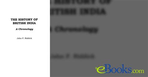 The History Of British India By John F Riddick Ebook