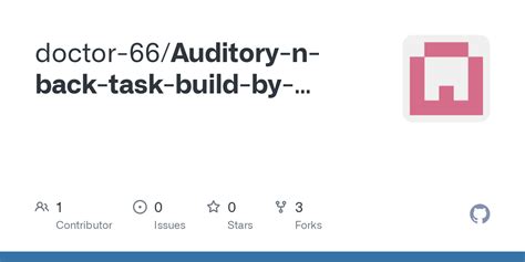 Github Doctor 66auditory N Back Task Build By Psychopy
